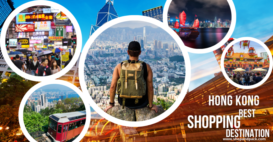 Hong Kong Best Shopping Destination and 12 Reasons Why